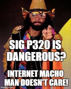 Sunday Gunday: 12 Memes Only Sig Sauer Haters Will Appreciate - Wide ...