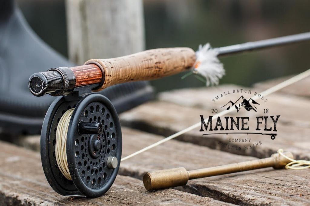 Maine Fly Company: Small Batch Fly Rods and the Love of Fishing - Wide ...
